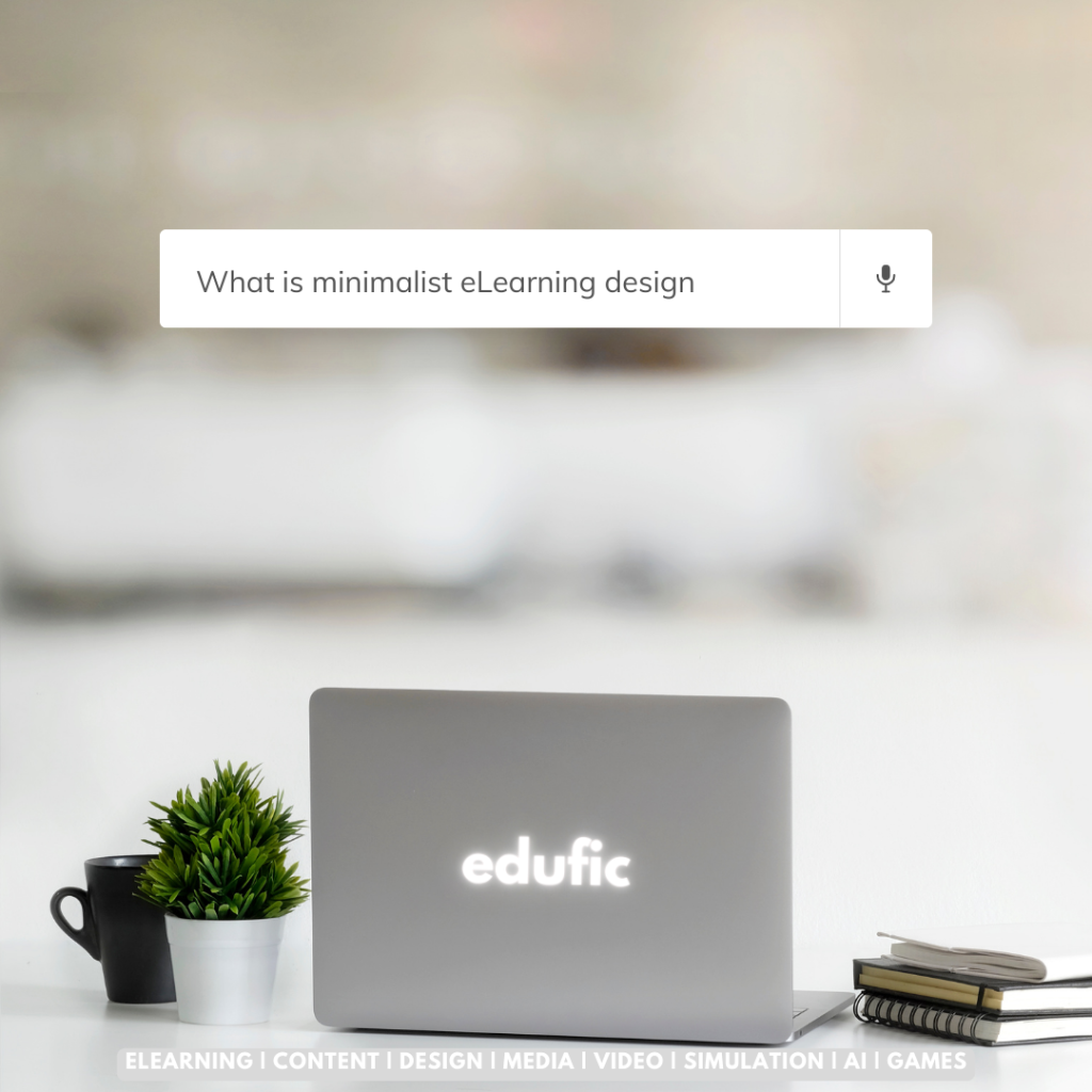 Minimalist eLearning: A Game-Changer for Modern Learners - Edufic Digital | eLearning