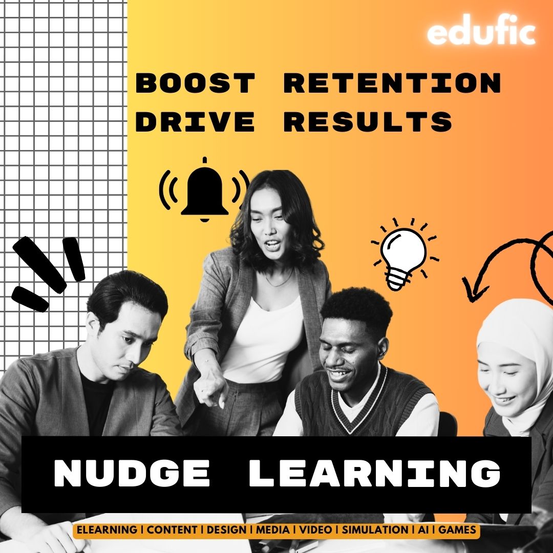 The Power of Nudge Learning in Employee Training - Edufic Digital | eLearning