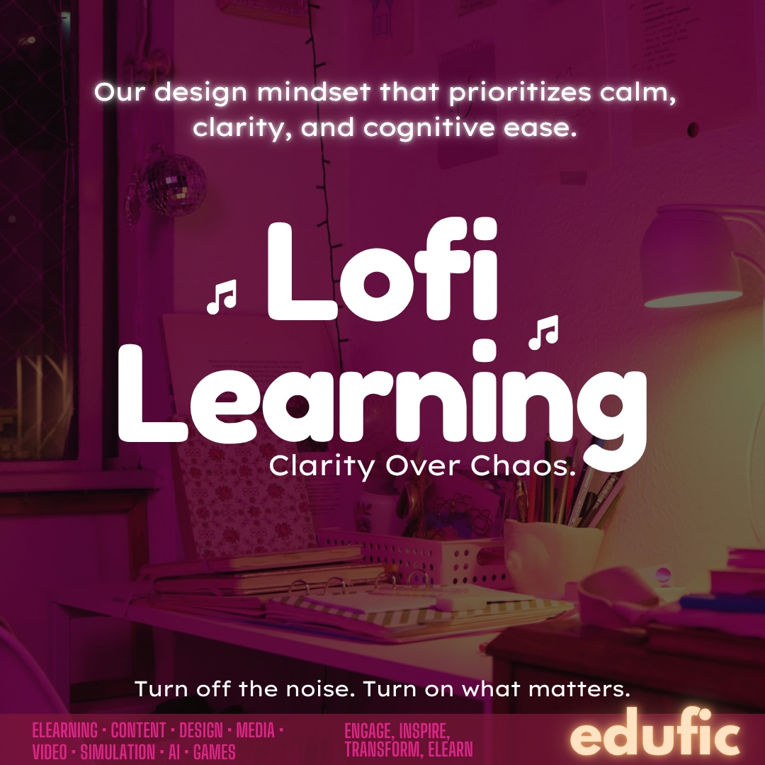 the era of Lofi Learning - Edufic Digital | eLearning